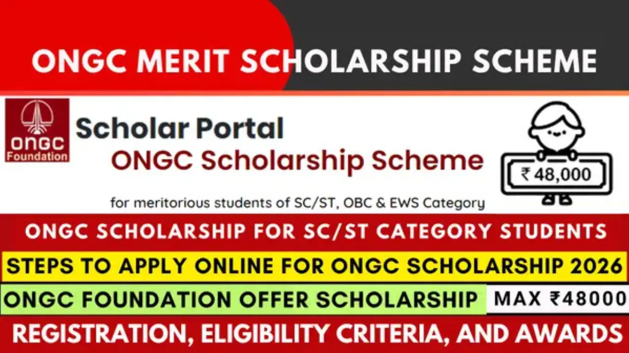 ONGC Scholarship 2026, Apply Process, Eligibility, Amount, Last Date ...